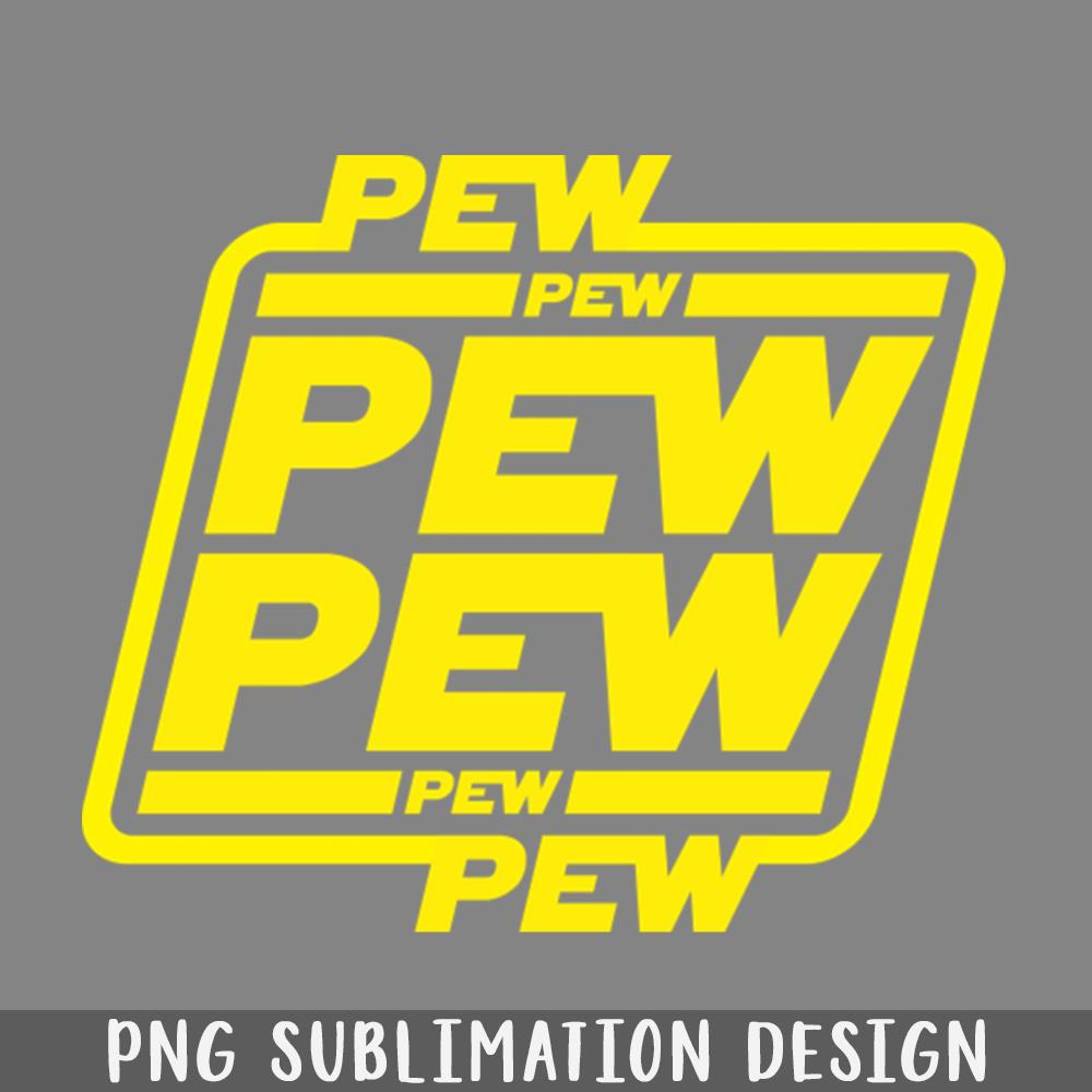 Pew Pew Pew PNG Download | Inspire Uplift