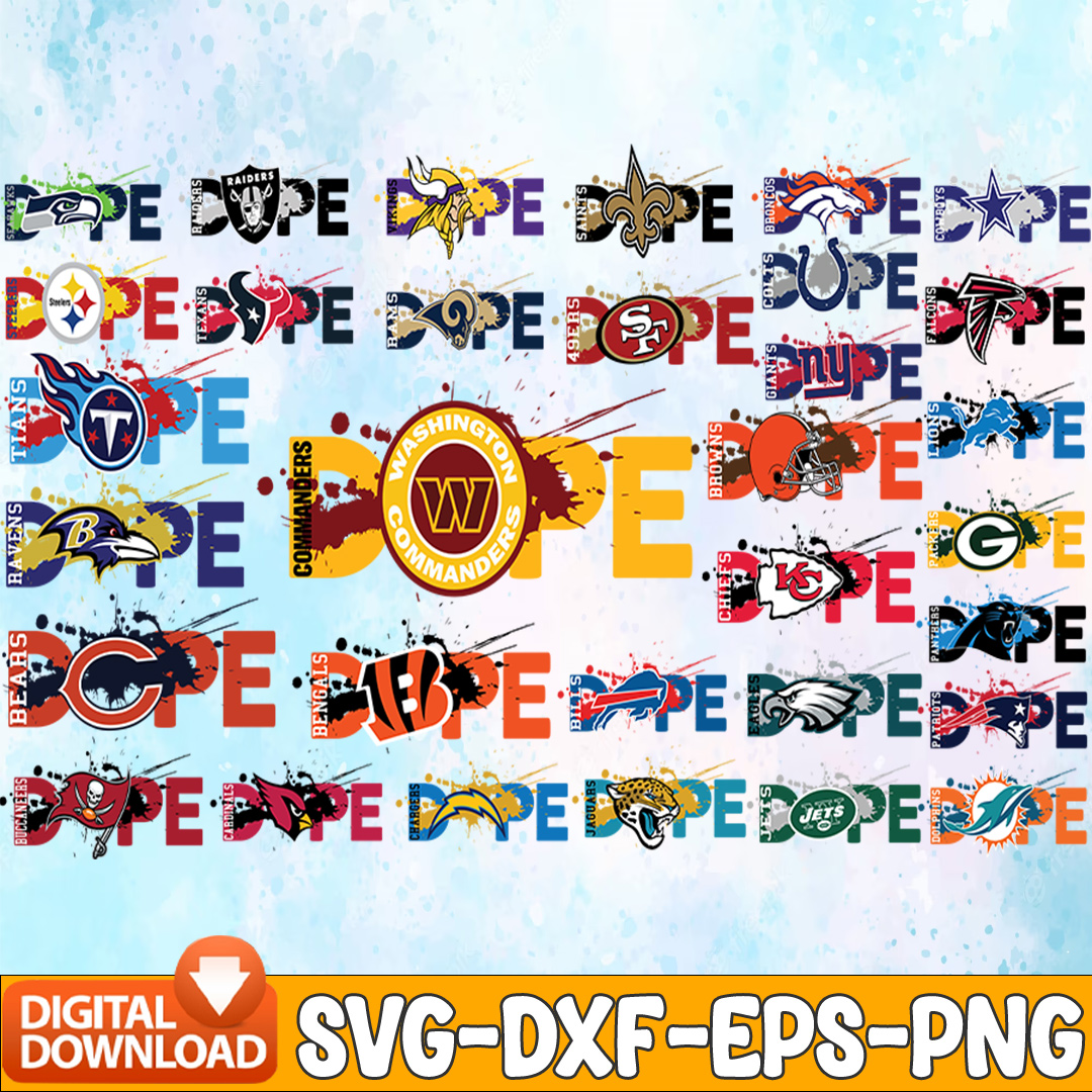 32 Files DOPE With NFL Teams Bundle Svg, Dope Svg, NFL Team | Inspire Uplift