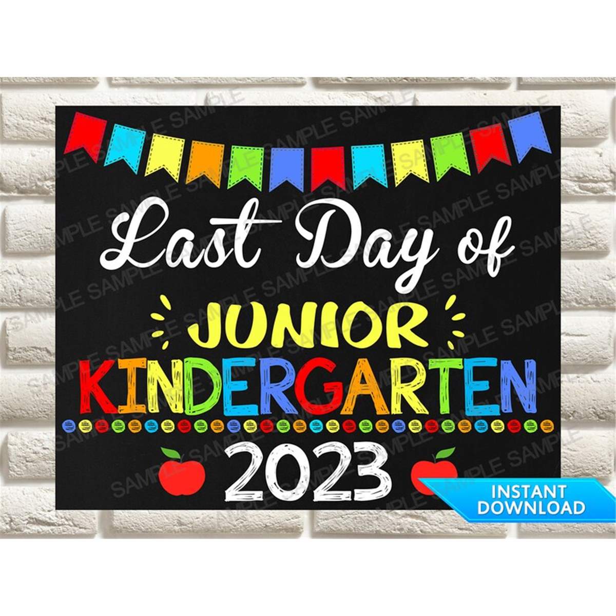 Last Day of Junior Kindergarten Sign, Last Day of Junior Kin | Inspire ...