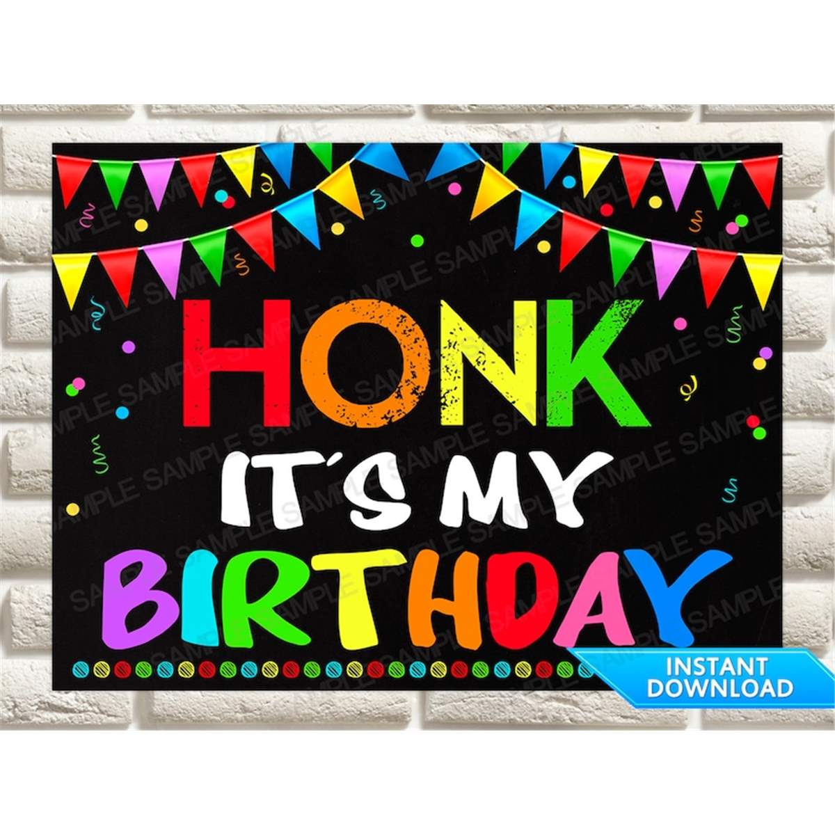 Honk It's My Birthday, Birthday Yard Sign, Birthday Sign, Ha | Inspire ...