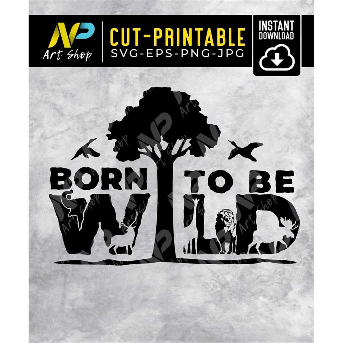 Wild svg, Born to Be Wild svg, wild three svg, jungle svg, A - Inspire ...