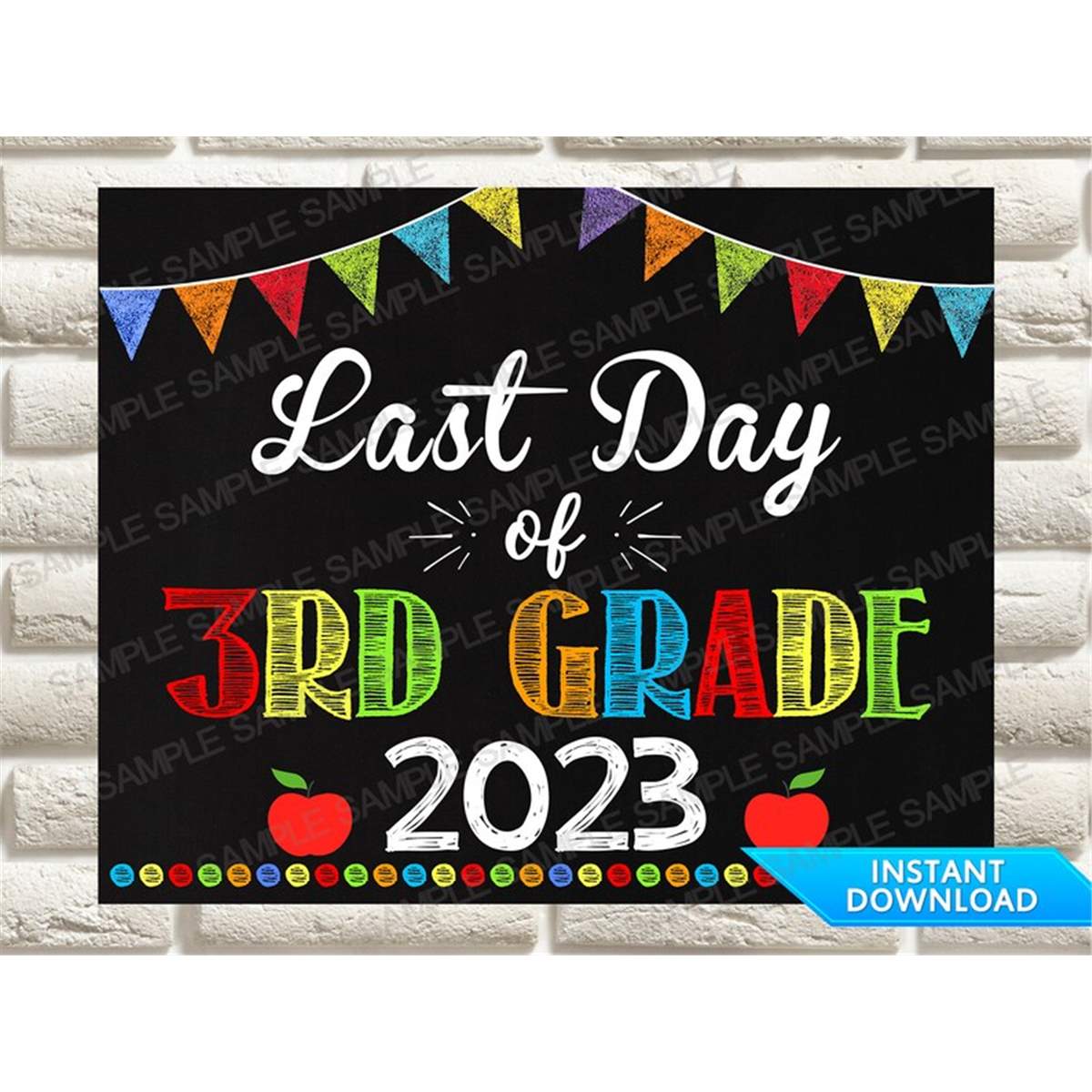 Last Day of 3rd Grade Sign, Last Day of Third Grade Sign, 1s | Inspire ...