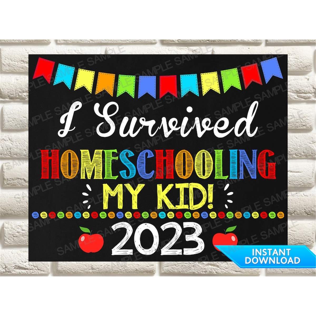 I Survived Homeschooling My Kids, School Chalkboard Sign, Gr | Inspire ...