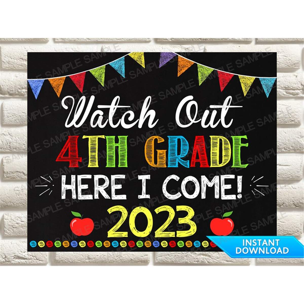 Watch Out 4th Grade Here I Come Sign, First Day of 4th Grade | Inspire ...