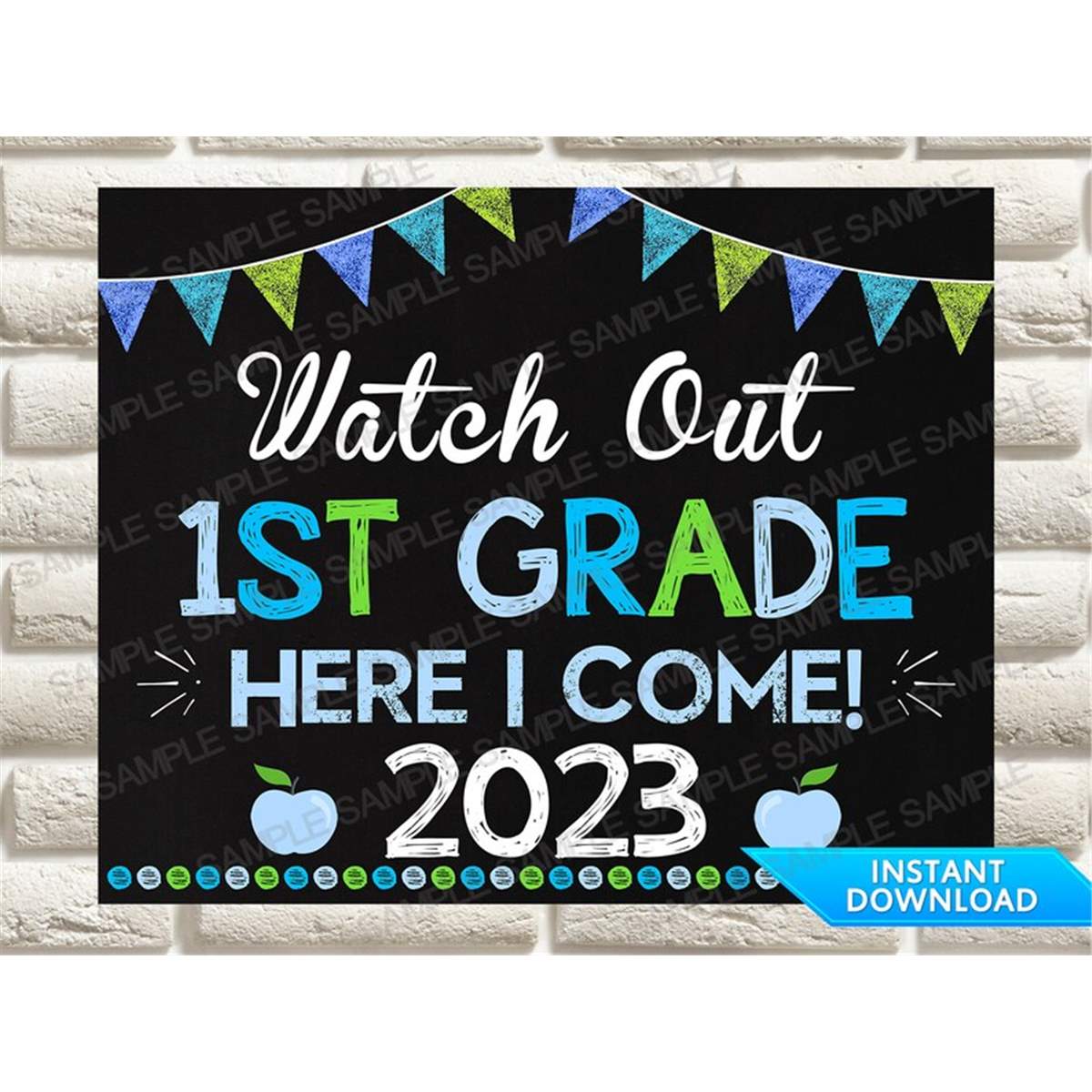 Watch Out 1st Grade Here I Come Sign, First Day of 1st Grade | Inspire ...