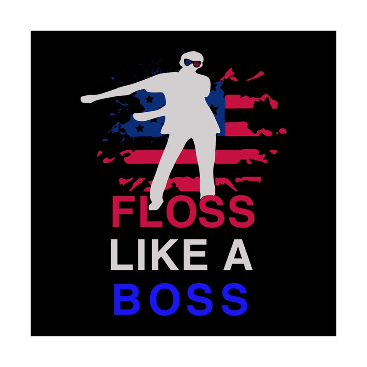 Floss like a boss, floss, like a boss, Flossing, floss, flos | Inspire ...