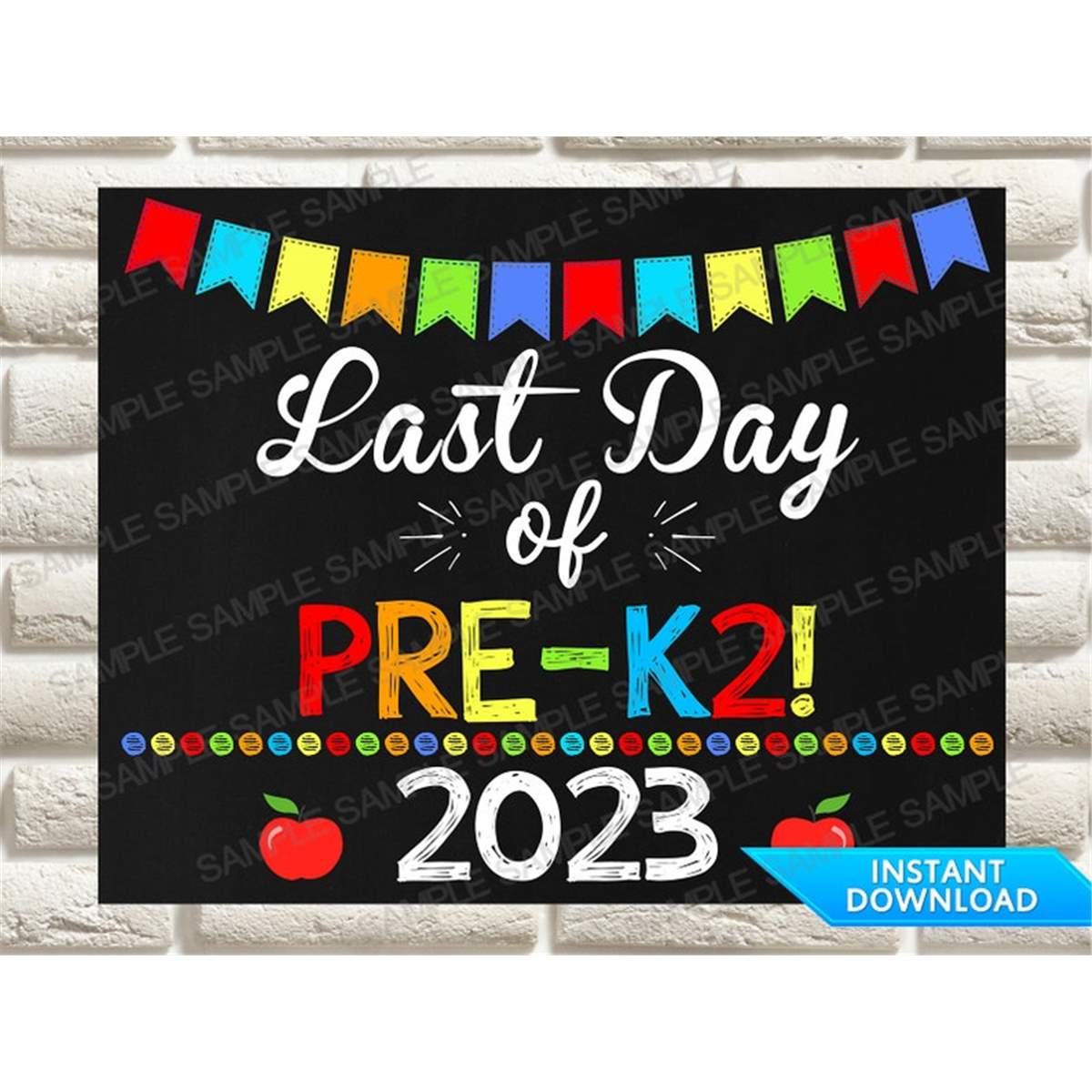 Last Day of Pre-K 2 Sign, Last Day of Pre-K 2 Chalkboard Sig | Inspire ...