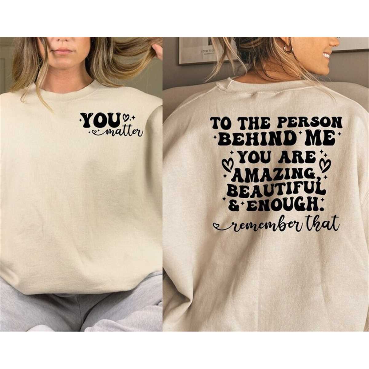 You Matter! SVG & PNG, To the person behind me svg, you are | Inspire ...