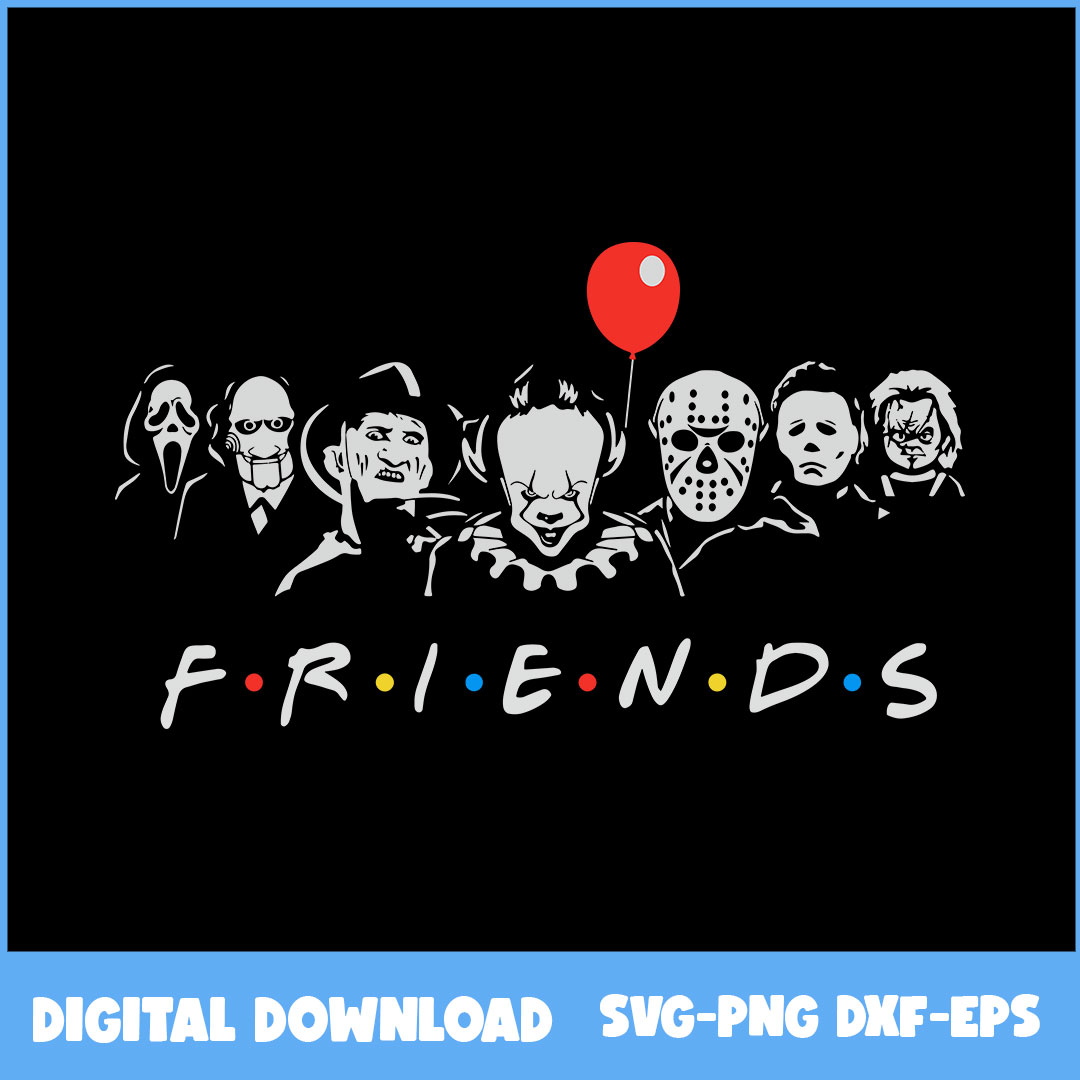 Friend Horror Svg, Friend Svg, Horror Svg, Horror Movies Svg - Inspire ...
