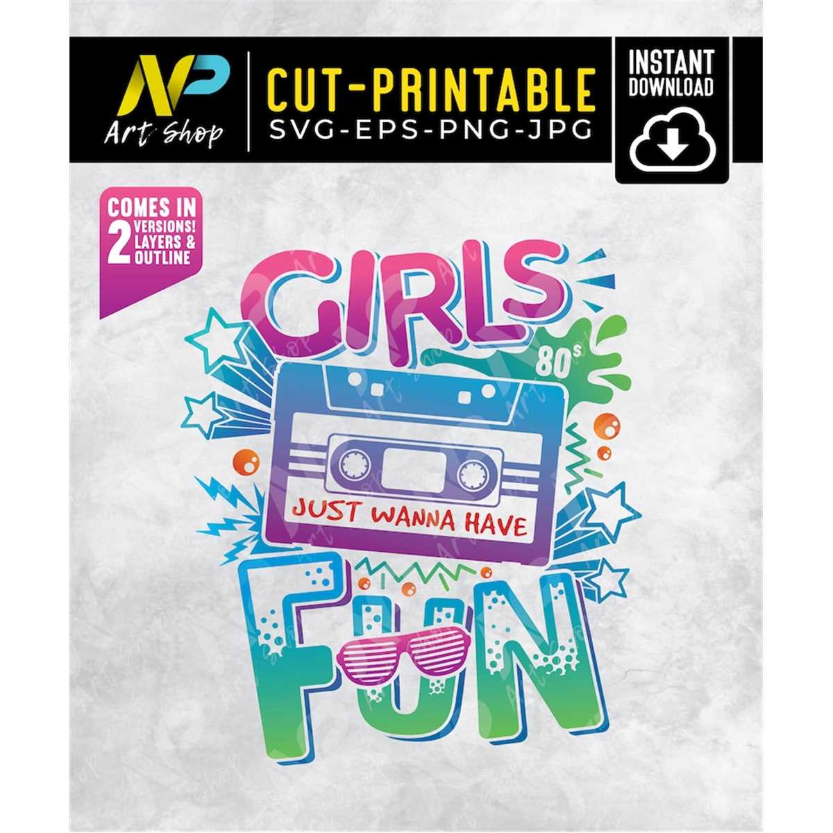 Girls svg, just wanna have fun svg, mixed tape 80s svg, vibe - Inspire ...