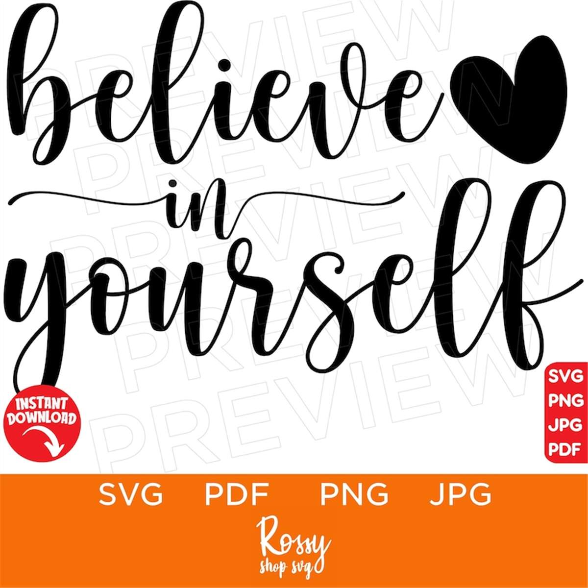 Believe in yourself SVG, Positive Quotes SVG, Happy Svg, Mot - Inspire ...