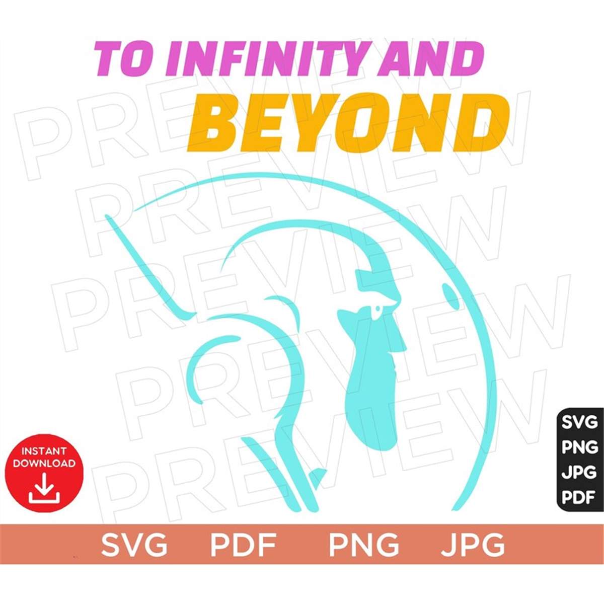 To Infinity and Beyond Svg, Lightyear Svg, Buzz Lightyear Sv - Inspire ...