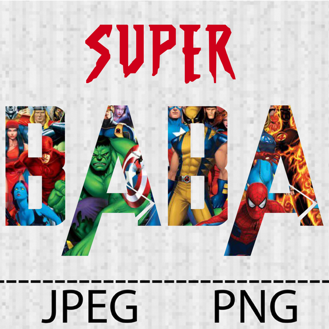 Superhero Super Baba Png, Jpeg Stencil Vinyl Decal Tshirt Tr - Inspire ...