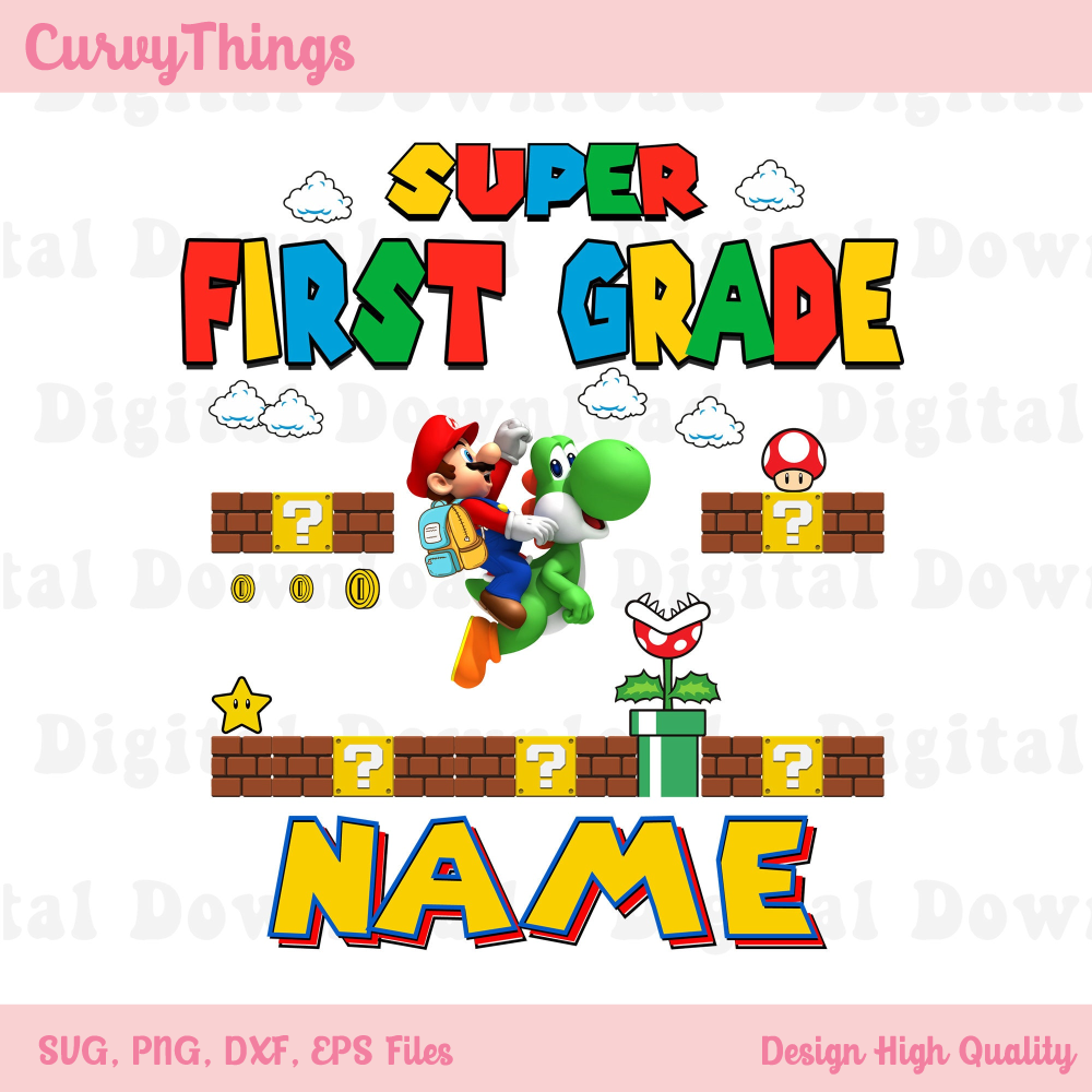 Personalize Super Mario Back To School Png, First Day Of Sch | Inspire ...
