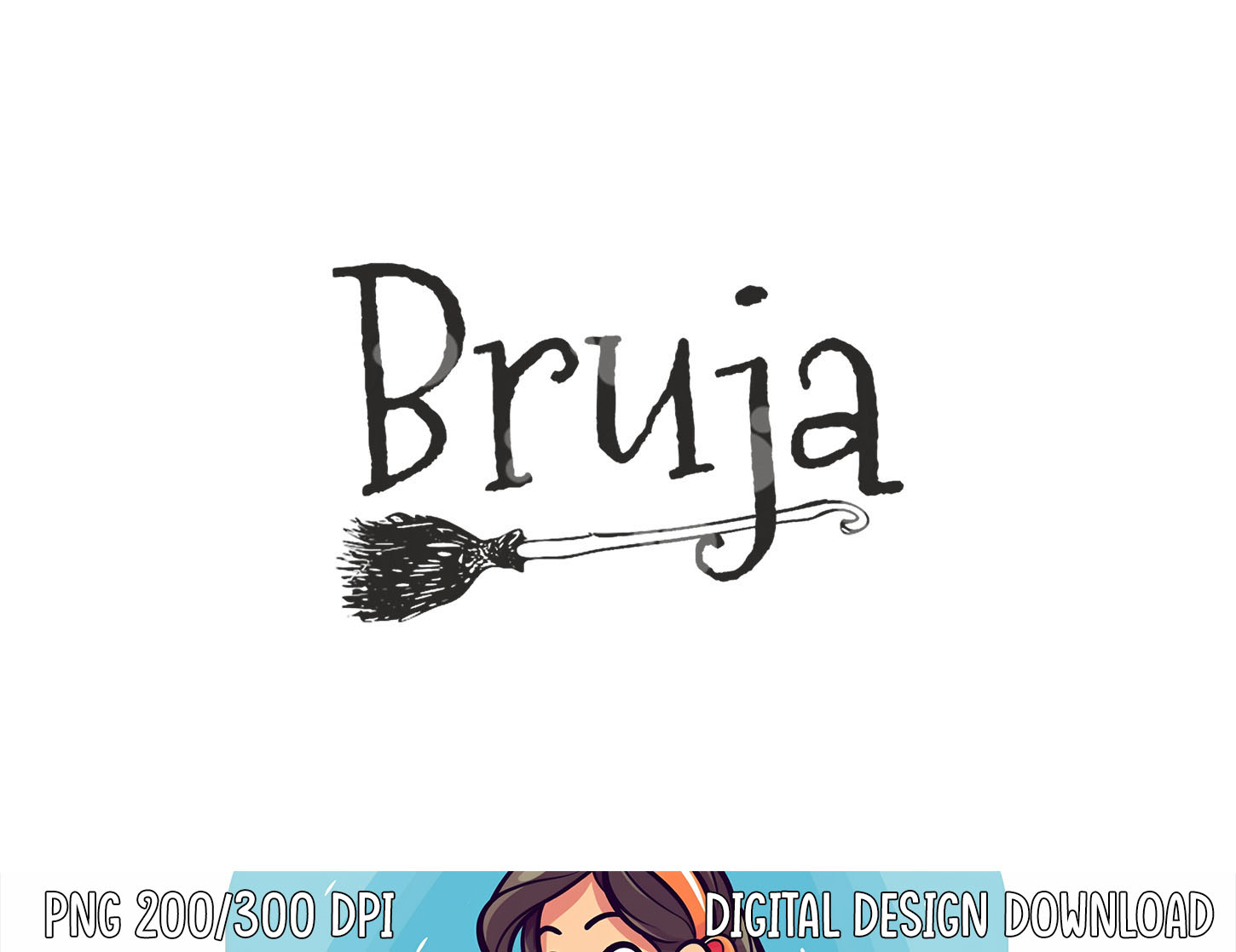 Bruja Hispanic Halloween Witch Broom Mexicana Chicana Gift p | Inspire ...