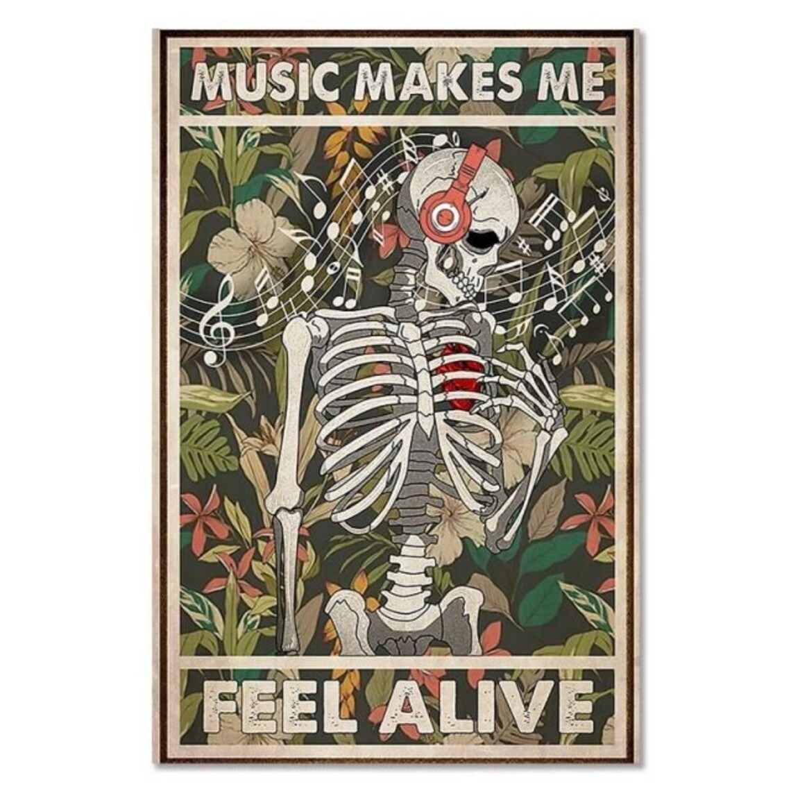 Vintage Canvas Poster, Music Makes Me Feel Alive Poster Prin | Inspire ...