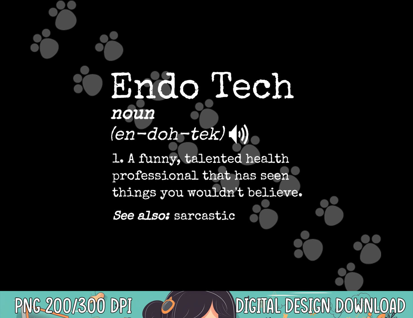 Endoscopy Tech Sarcastic Definition Colonoscopy Endo Nurse | Inspire Uplift