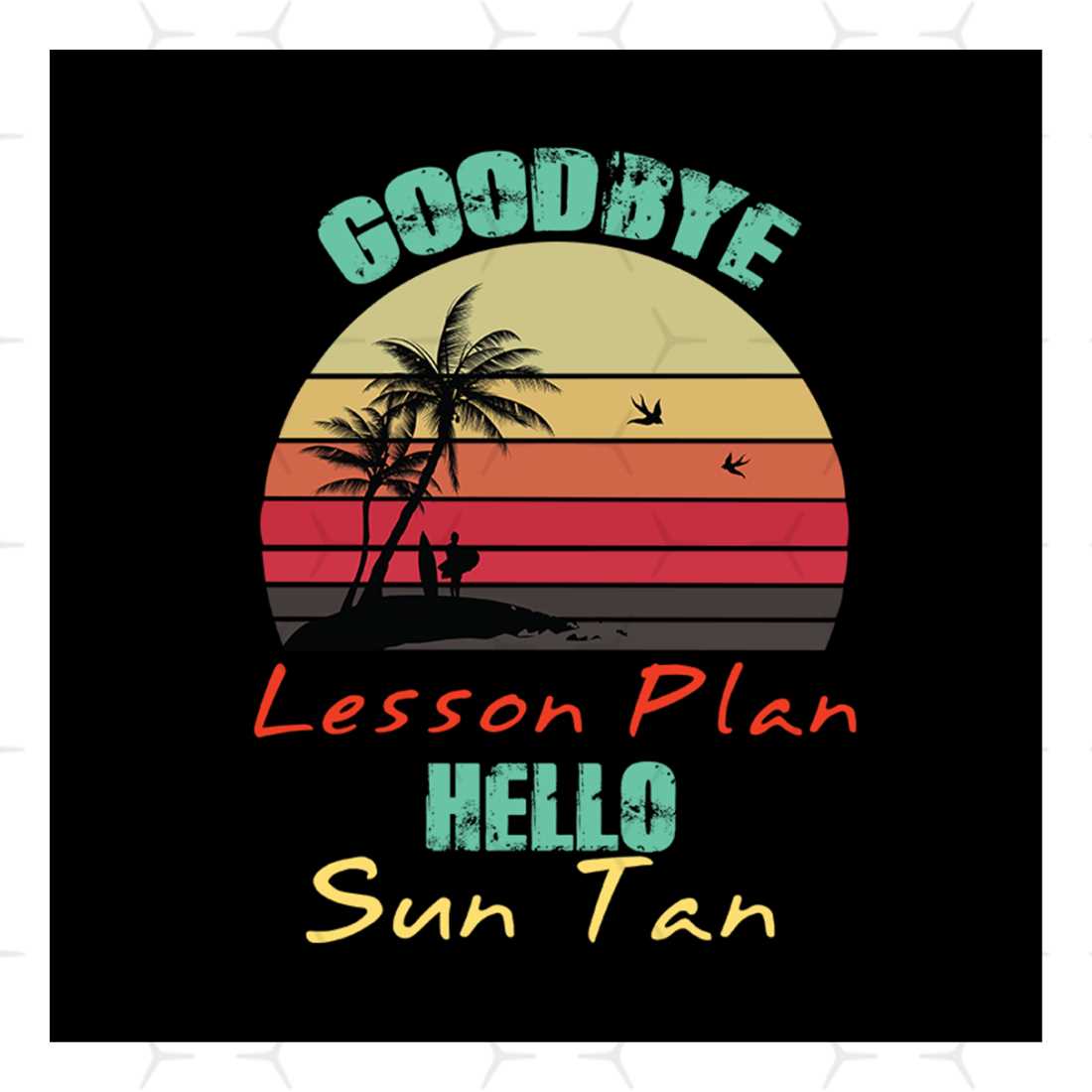 Goodbye lesson plan hello sun tan SVG Files For Silhouette, | Inspire ...