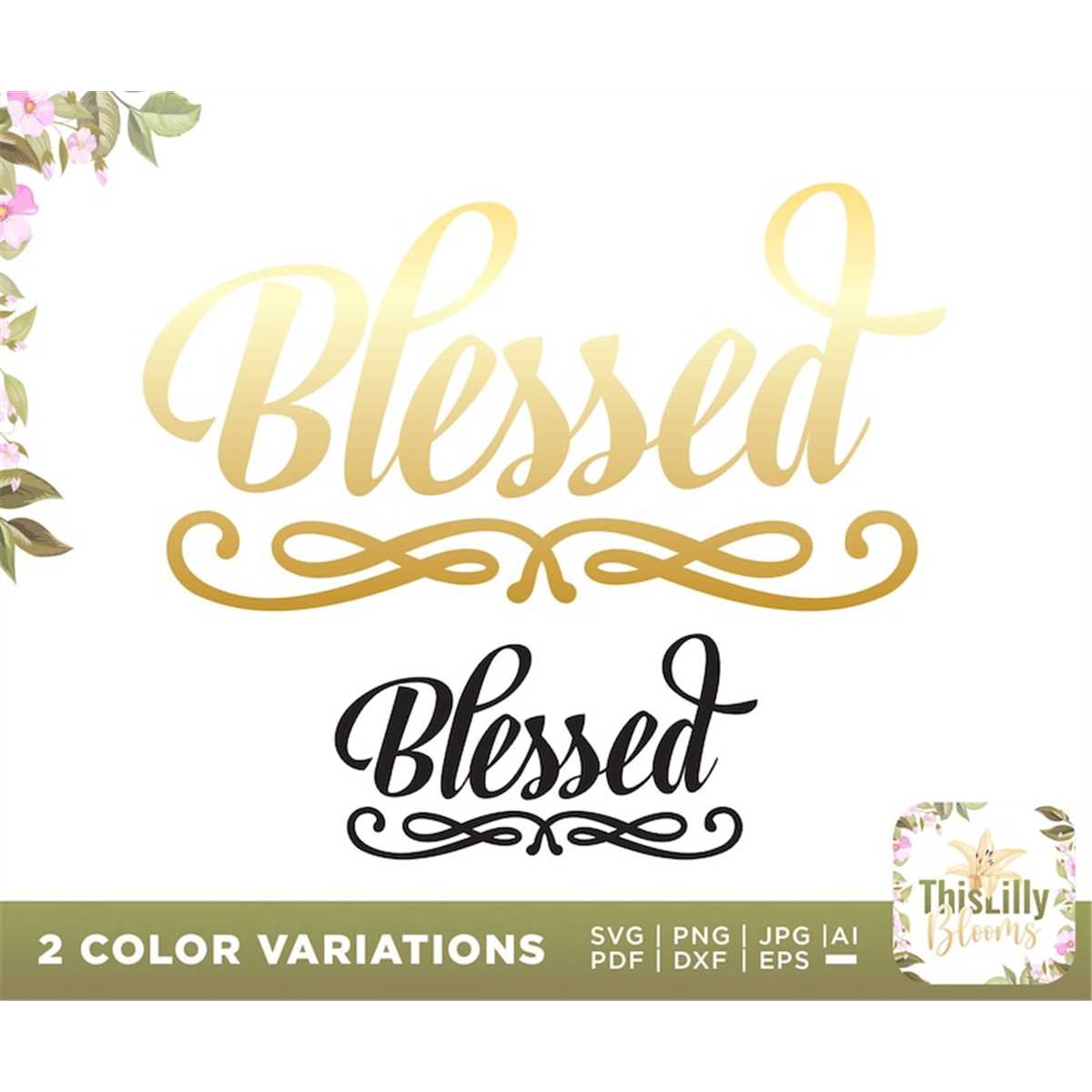 Blessed SVG, inspirational Designs, Christian svg, Religious - Inspire ...