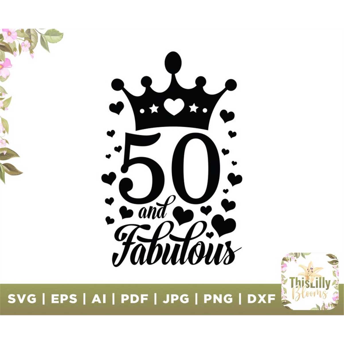 Birthday svg, Fifty svg, Fifty Birthday SVG, 50th Birthday s | Inspire ...