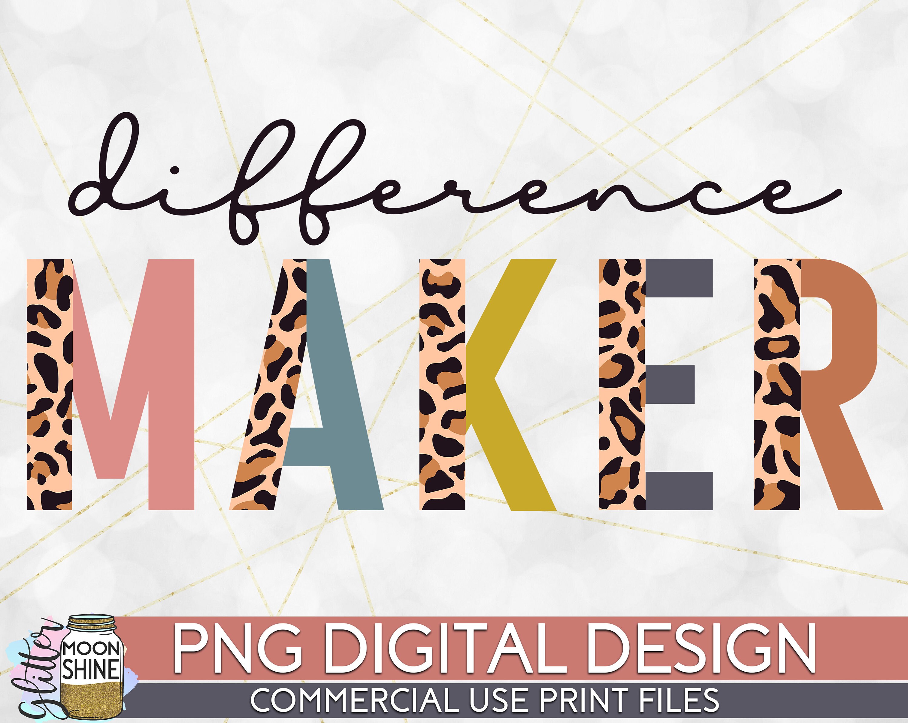 Difference Maker Half Leopard PNG Print File for Sublimation | Inspire ...