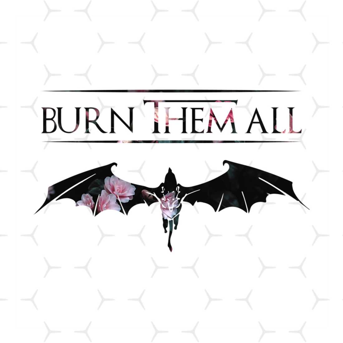 Burn them all, dacula svg | Inspire Uplift