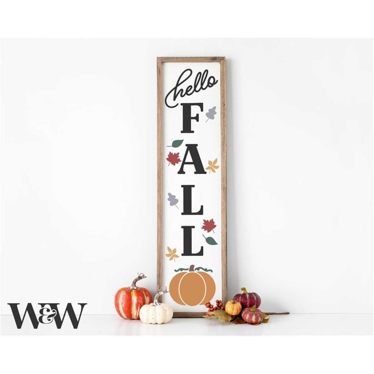 Hello Fall SVG | Fall Porch Sign SVG | Vertical Fall Sign SV | Inspire ...