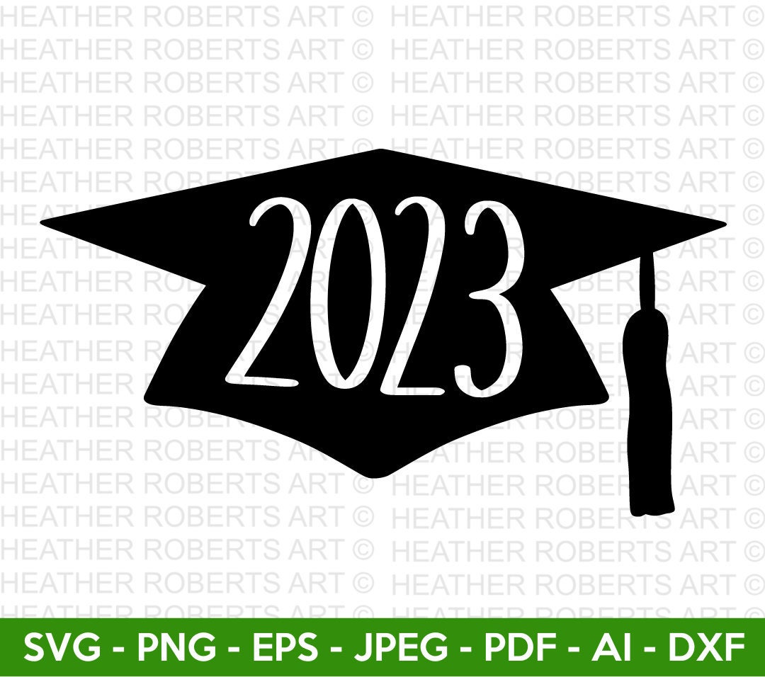 Graduation Cap 2023 SVG, Graduation Cap SVG, Graduation 2023 | Inspire ...