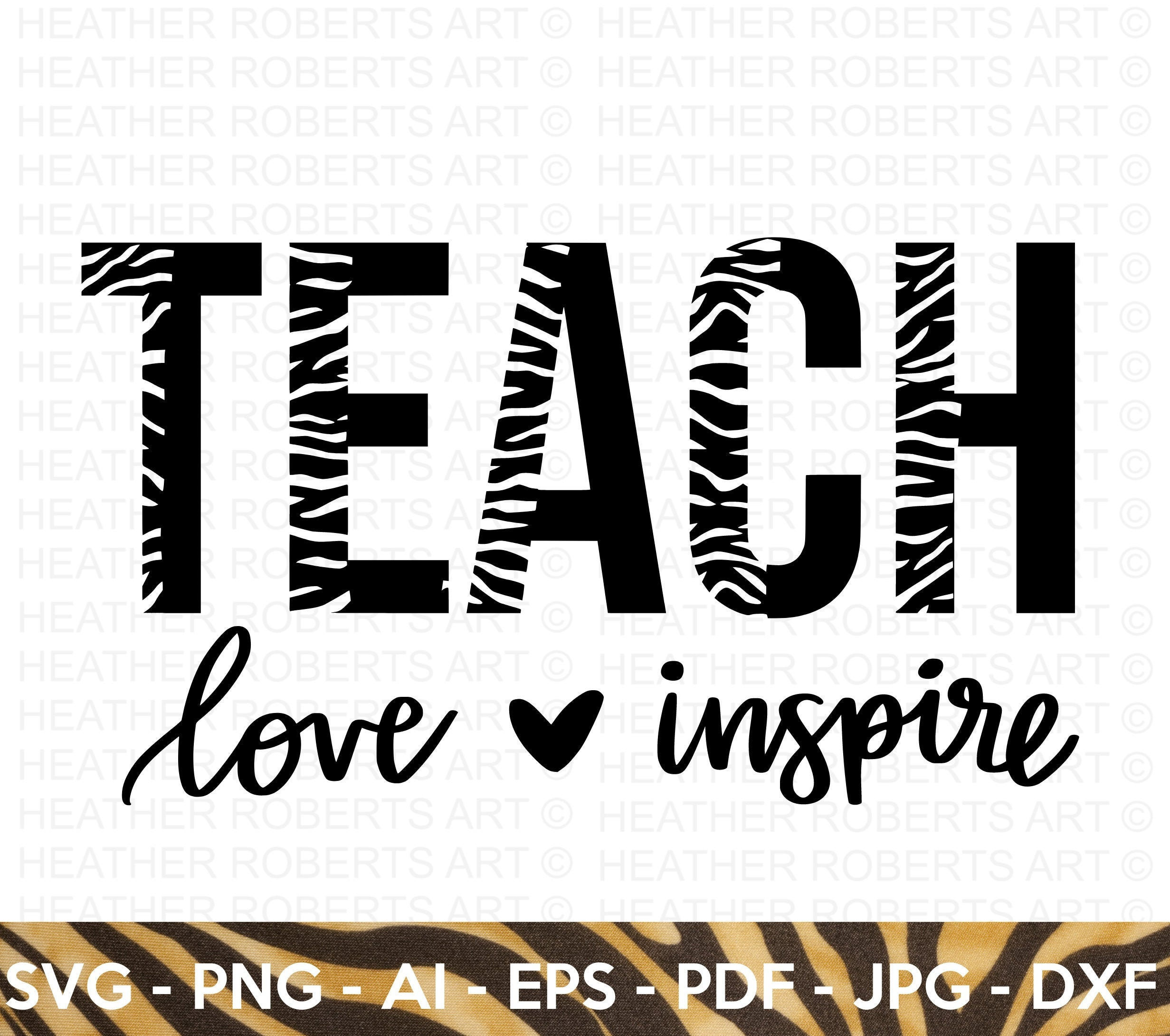 Teach Love Inspire SVG, Half Leopard SVG, Teacher svg, Schoo - Inspire ...
