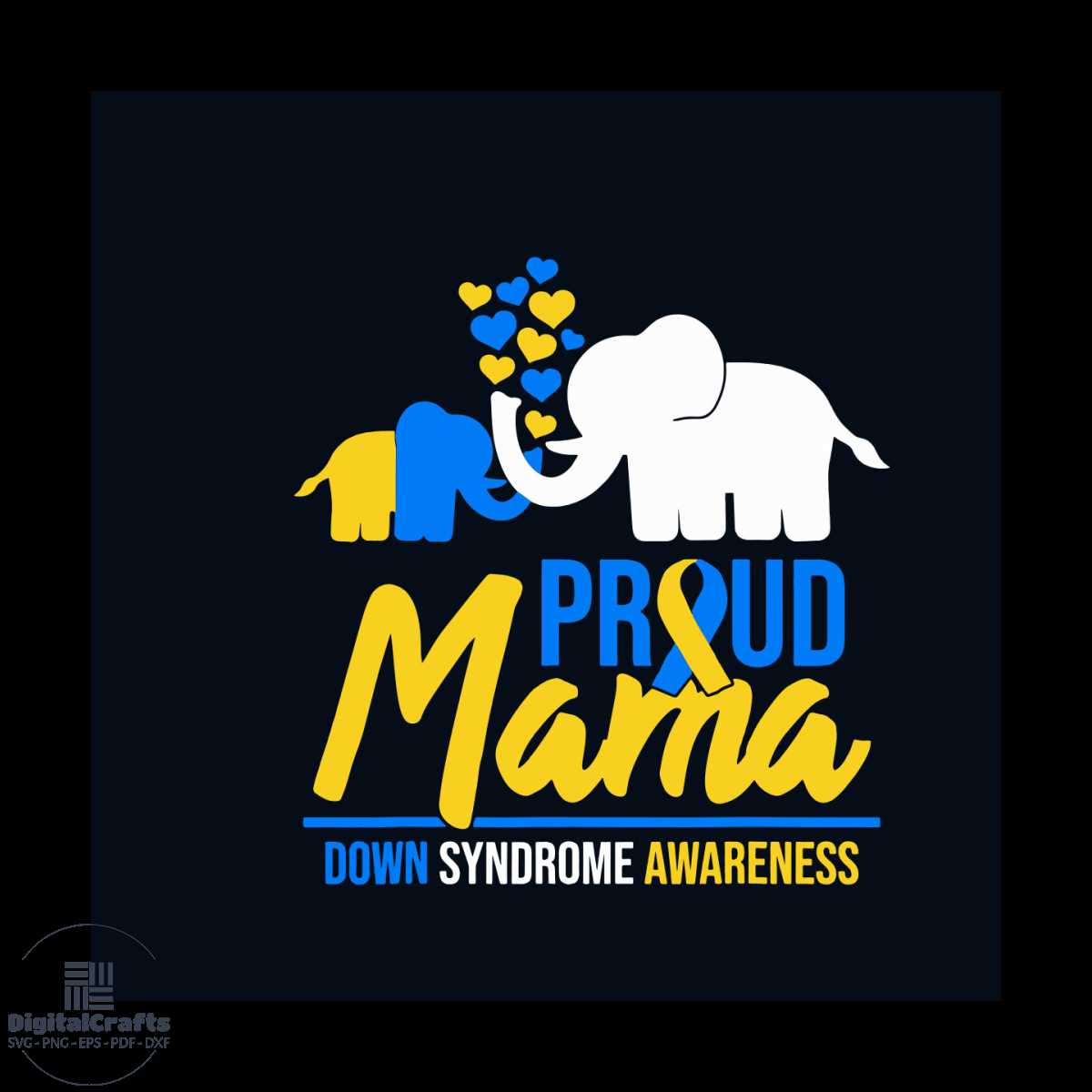 Down Syndrome Awareness Mama Mom Elephant Svg, Awareness Svg - Inspire ...