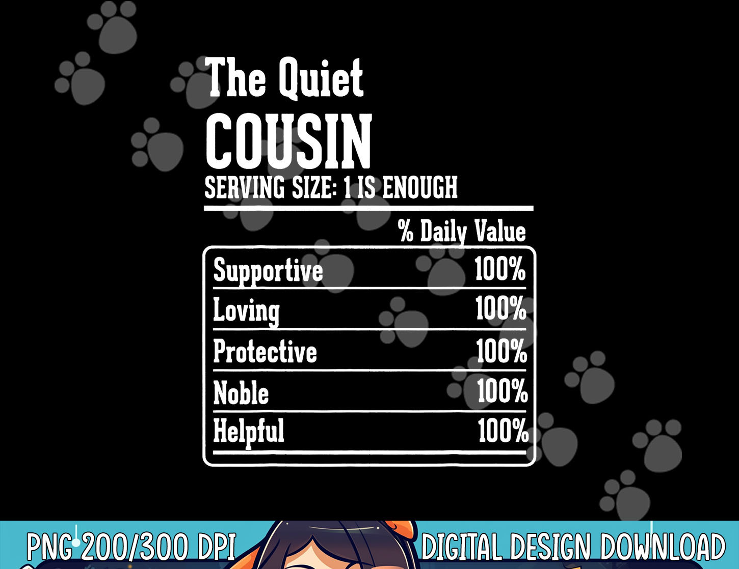 Cousin Crew Nutritional Facts the Quiet Cousin png, sublimat | Inspire ...