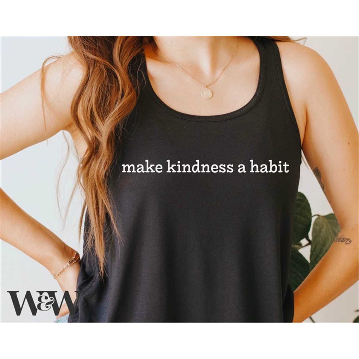 Make Kindness A Habit SVG | Kindness Quote Svg | Positive Vi | Inspire ...
