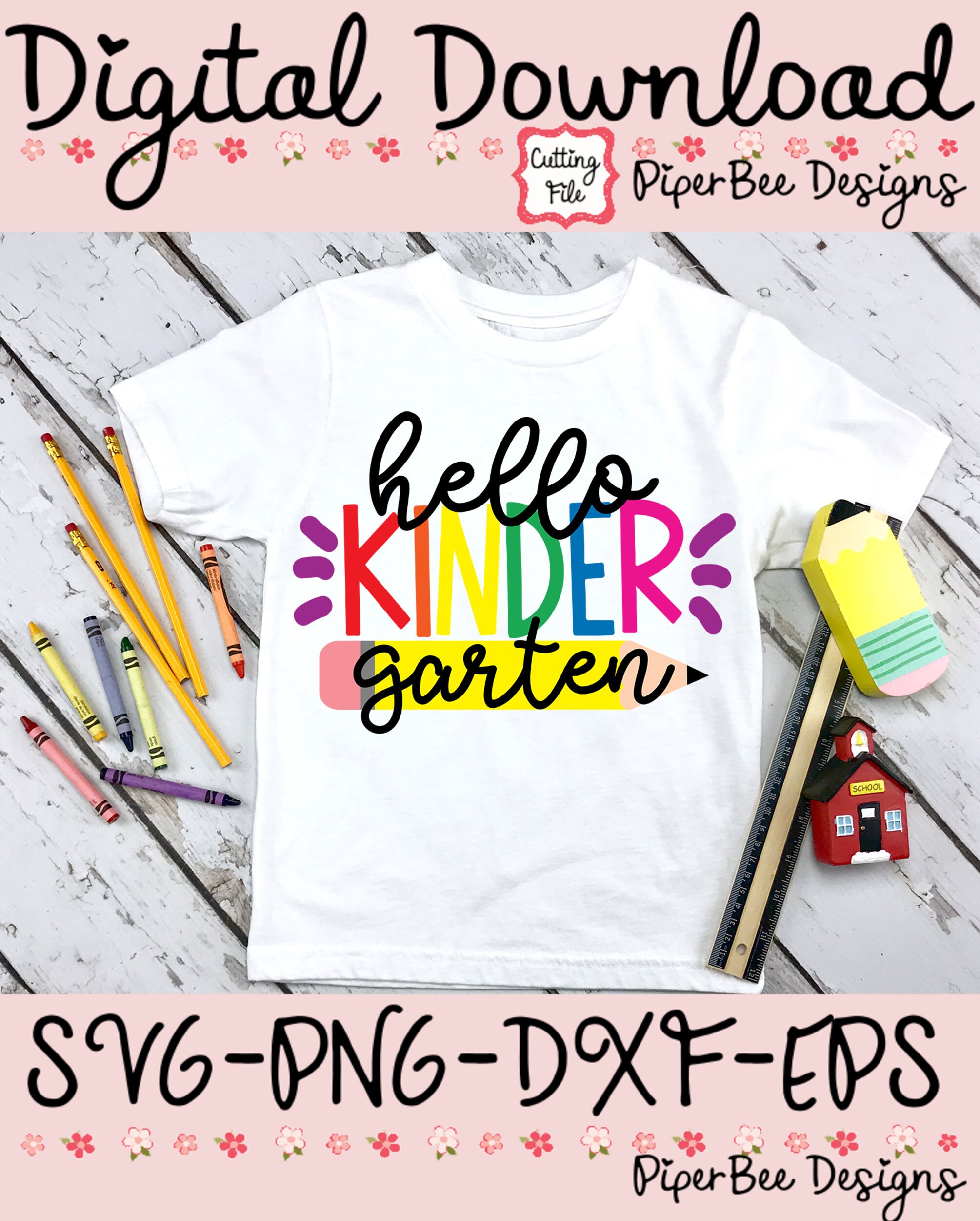 Hello Kindergarten SVG, Kindergarten SVG, Back To School Svg - Inspire ...