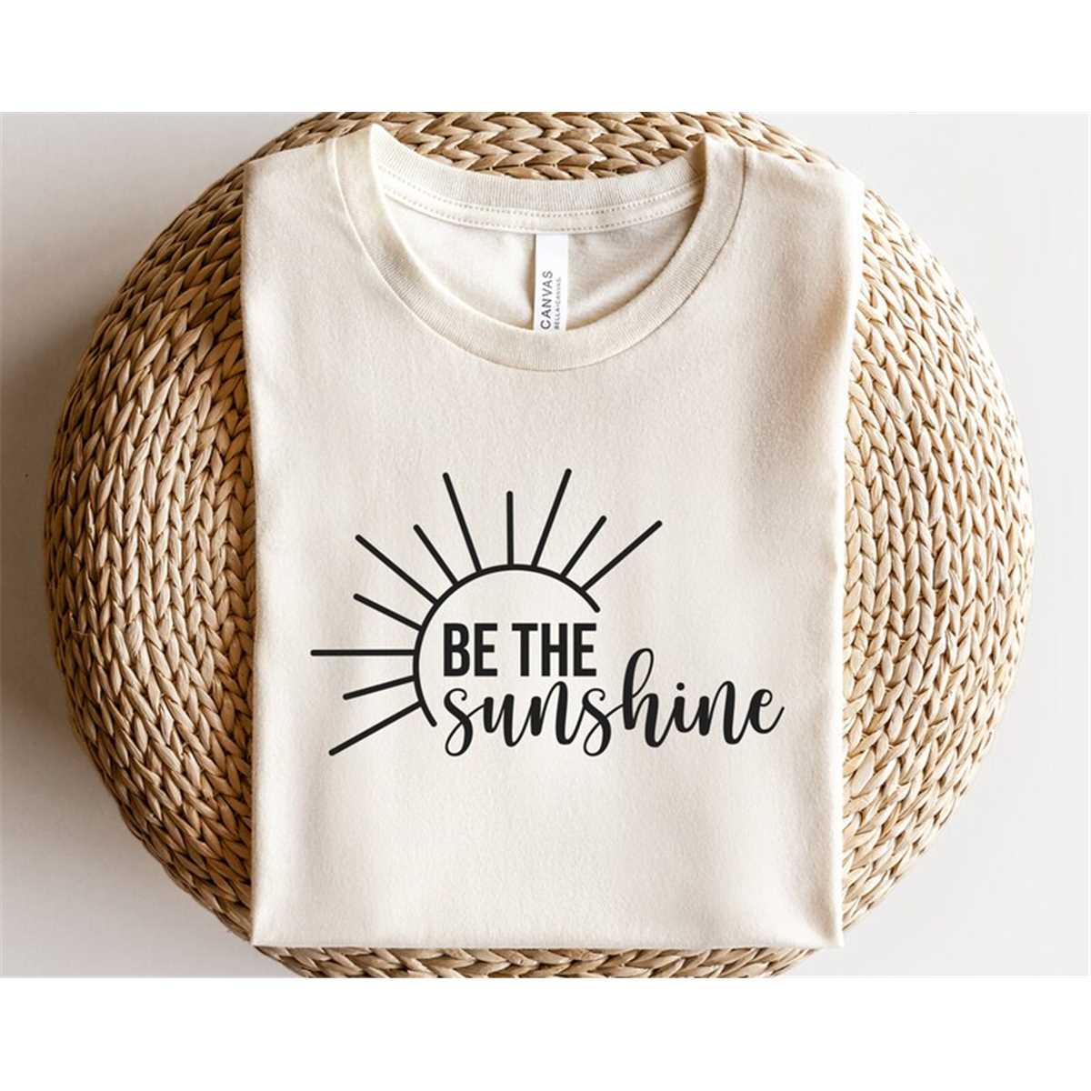 Be the sunshine svg, Sunshine print, Positive sayings svg, H - Inspire ...