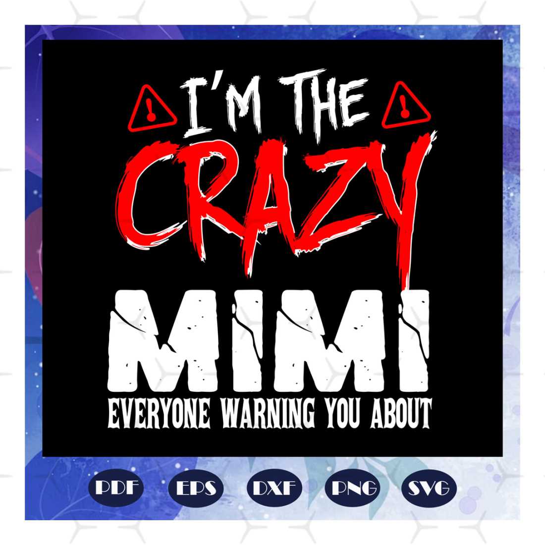 I am the crazy mimi svg, mimi svg, mothers day svg, mimi lif | Inspire ...