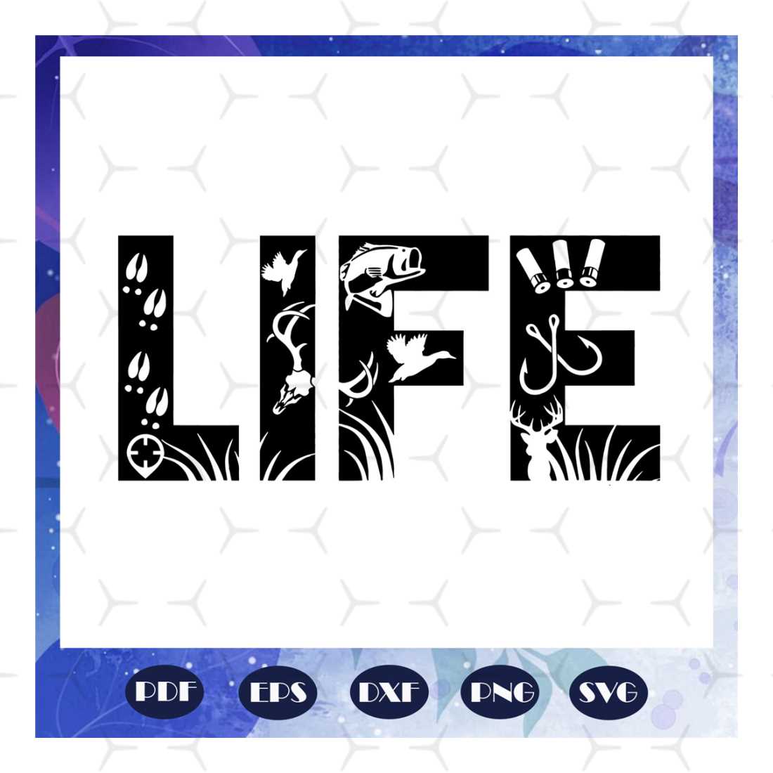 Life svg, hunting life svg, hunting svg, fishing life svg, d | Inspire ...