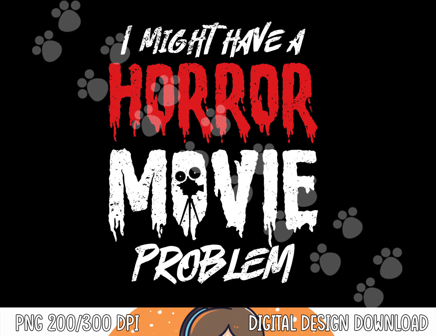 Horror Film Design for a Horror Movie Lover png, sublimation | Inspire ...