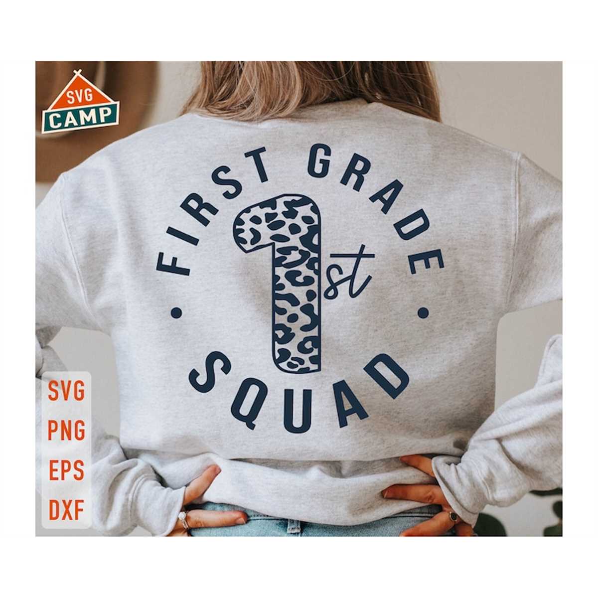 1st Grade Squad Svg, First day of School Svg, 1st Grade Teac | Inspire ...