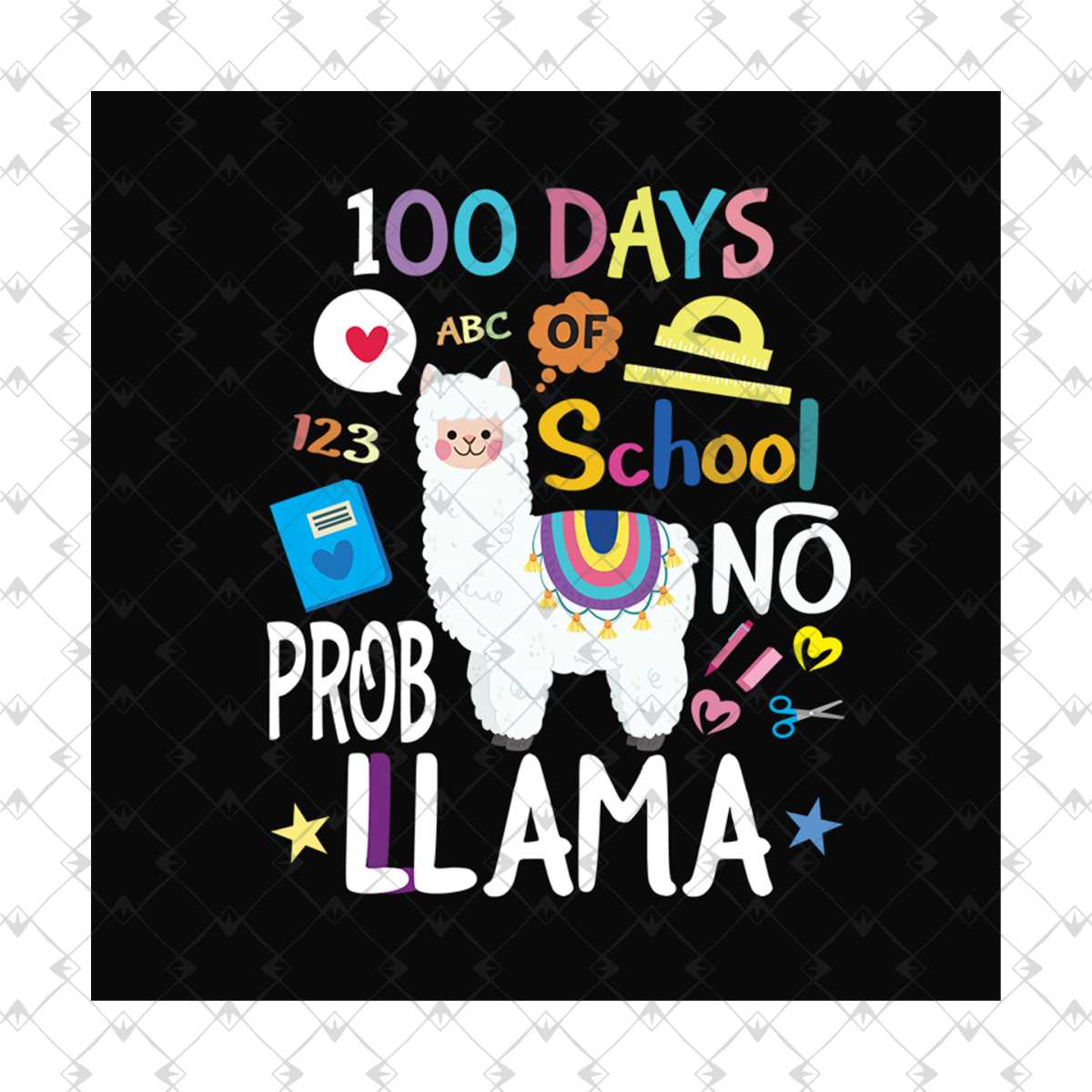 100th days of school no prob llama SVG Files For Silhouette, - Inspire ...