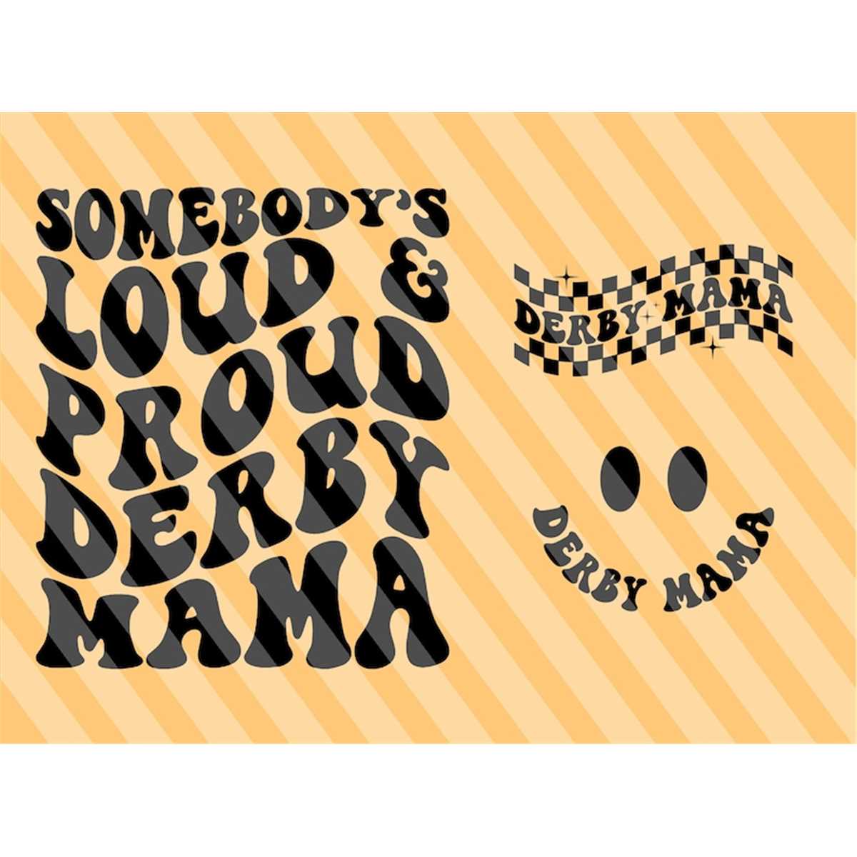Somebody's Loud & Proud Derby Mama Svg, Racing Svg, Racing M | Inspire ...
