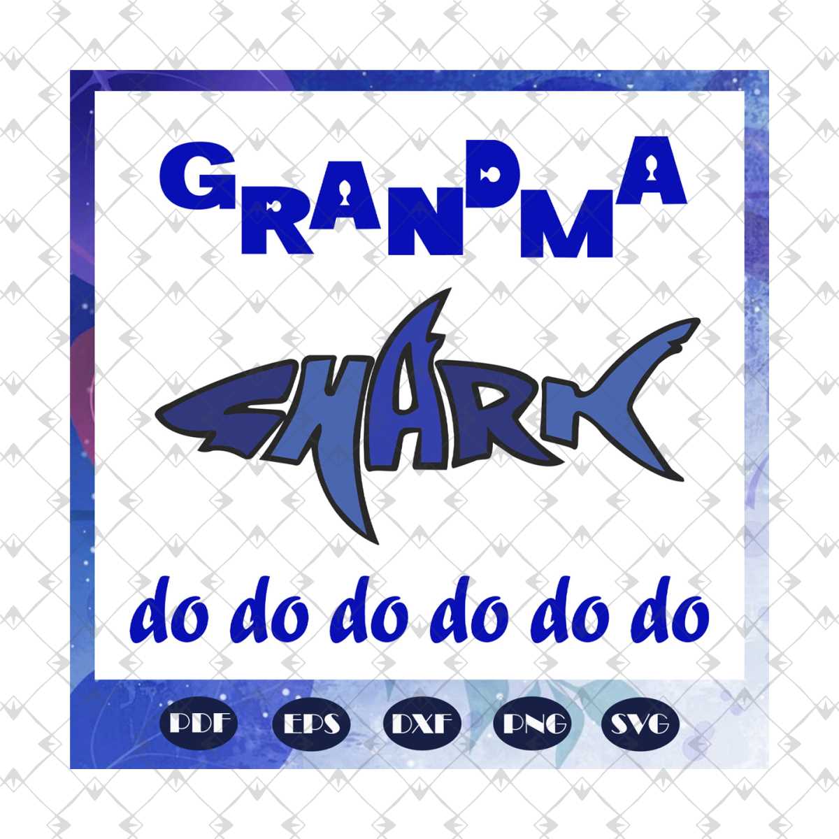 Grandma shark do do do, grandma shark svg, grandma svg, gran | Inspire ...