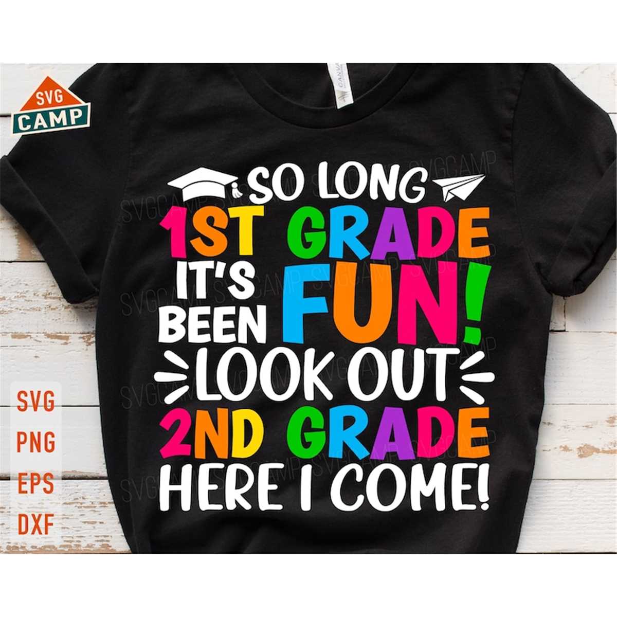 So Long 1st Grade svg, First Grade Graduation svg, Last Day - Inspire ...