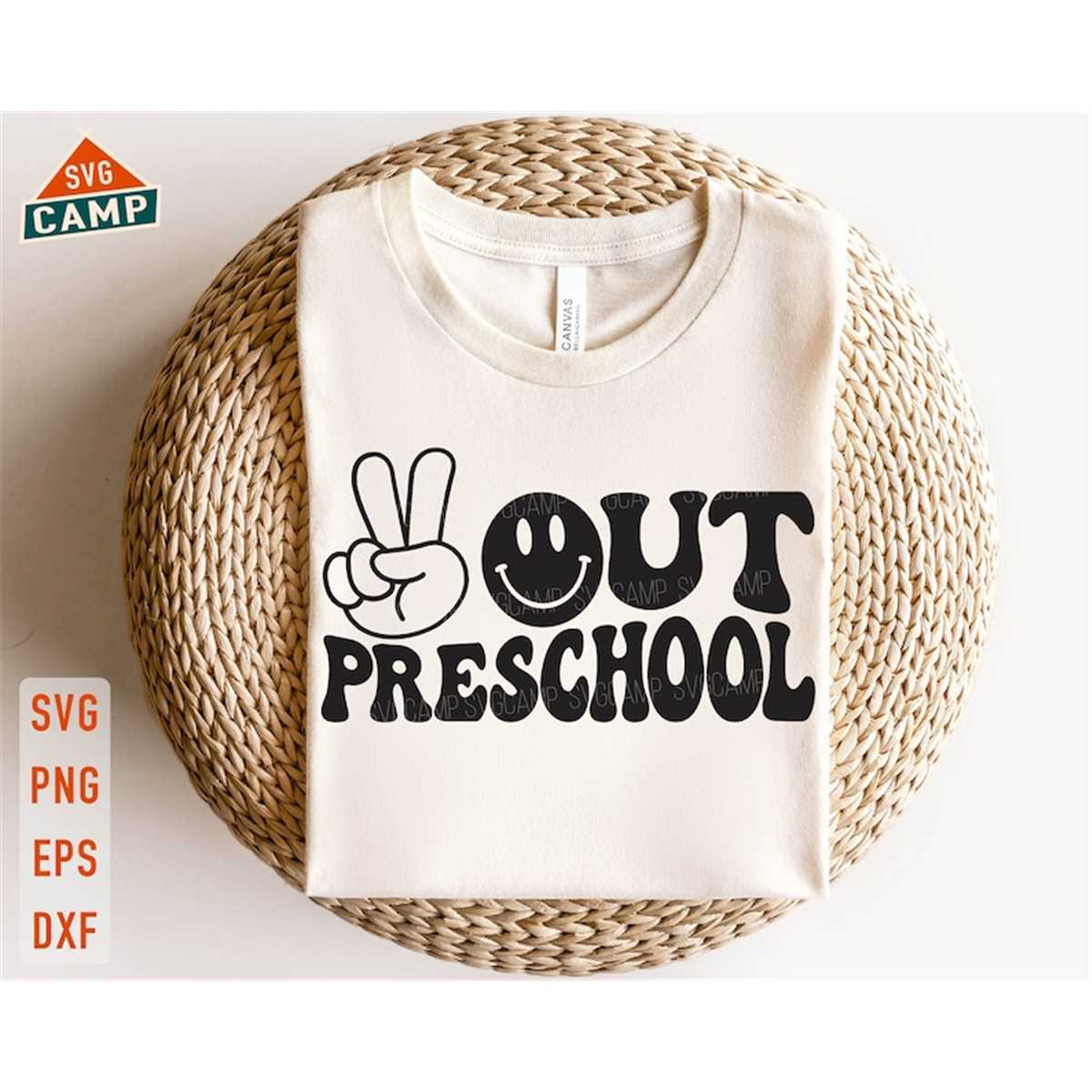 Peace Out Preschool Svg, Last Day of School Svg, Preschool S - Inspire ...