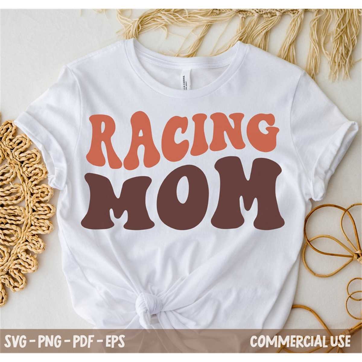 Racing Mom Svg Png, Race Mom Svg, Racing Vibes svg, Race Wif | Inspire ...