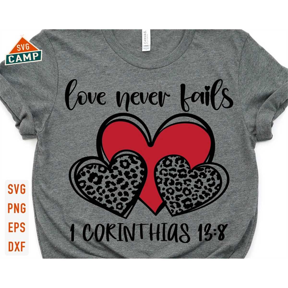Love Never Fails Svg, Valentines Day Svg, Christian Svg, Bib - Inspire ...