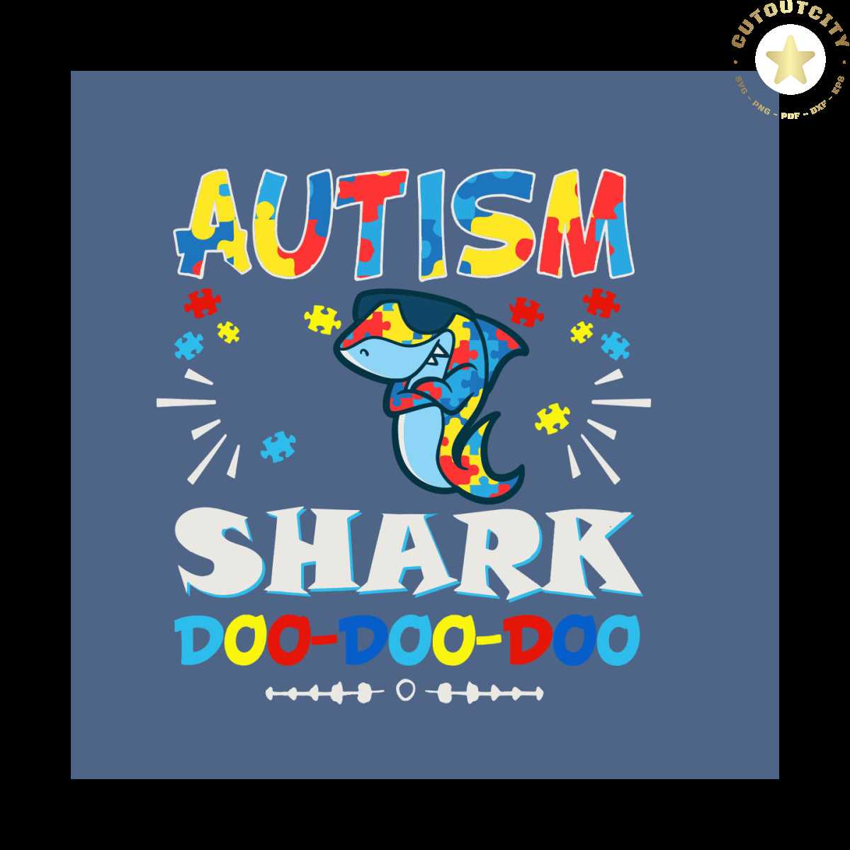 Autism Shark Doo Doo Svg, Autism Svg, Autism Awareness Day S | Inspire ...