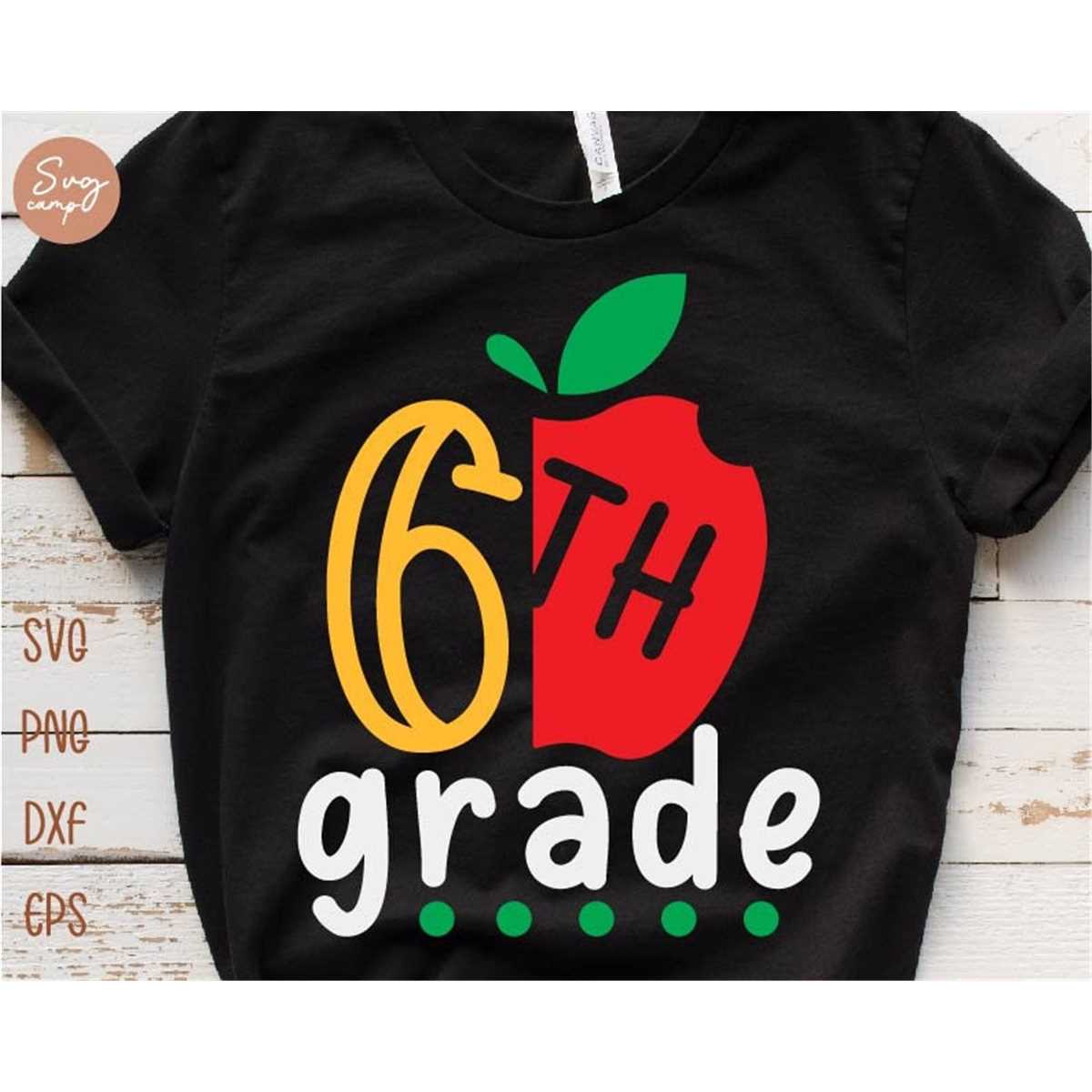 6th Grade Svg, Sixth Grade Svg, Back To School Svg, First da - Inspire ...