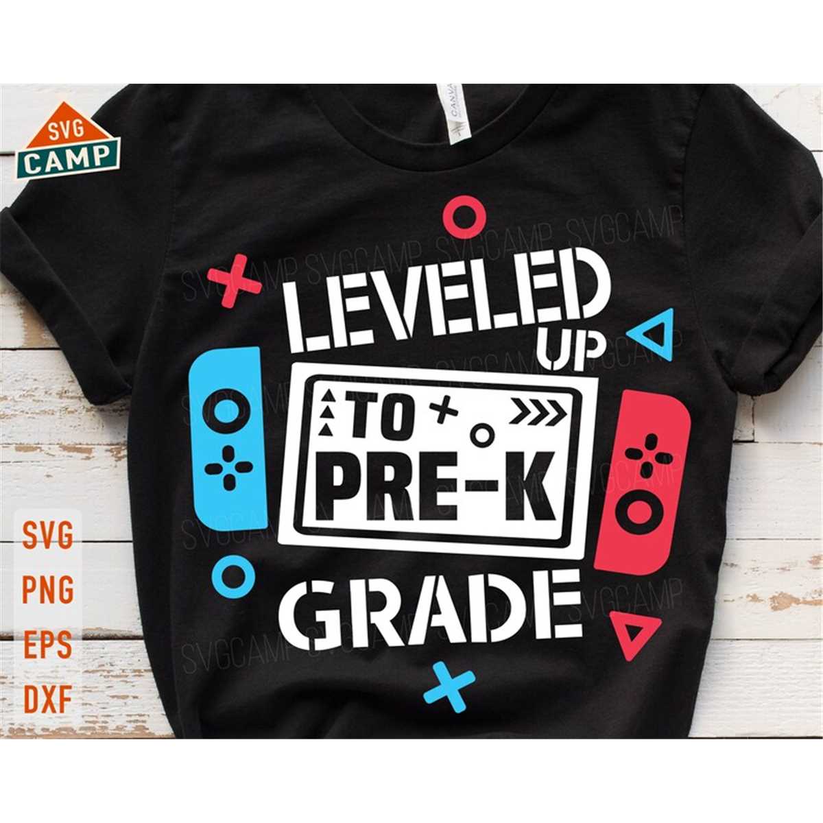 Leveled Up To Pre K svg, Pre K svg, Pre K Shirt svg, Back To - Inspire ...