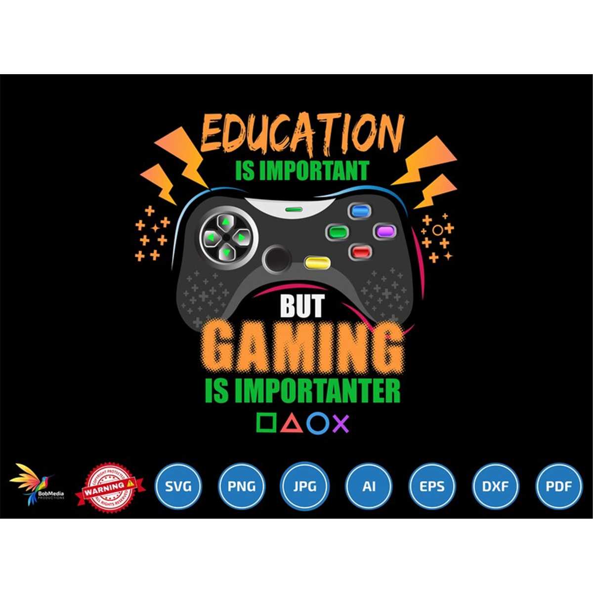 Education Is Important But Gaming Is Importanter svg, gaming | Inspire ...