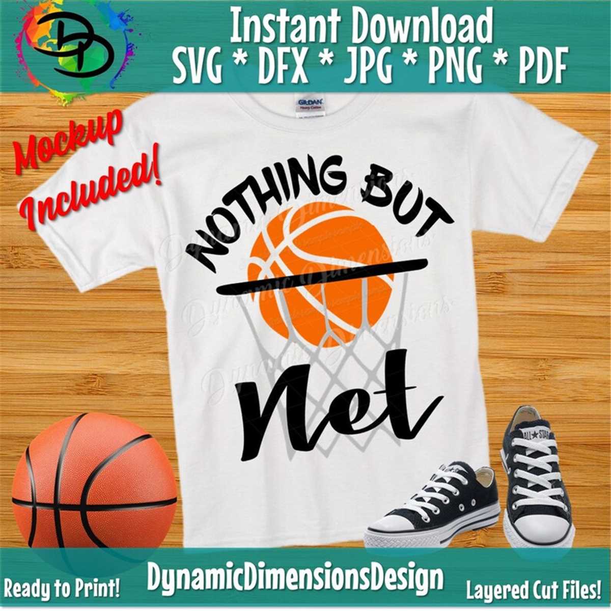 Basketball SVG, Nothing But Net, Svg files for Cricut, Baske | Inspire ...